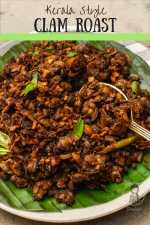 Clam Roast | Kakka Irachi Ularthiyathu